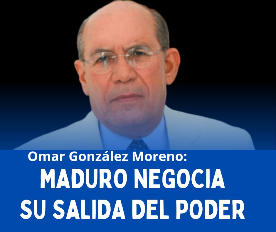 Omar González: Maduro negocia con Estados Unidos su salida del poder ...